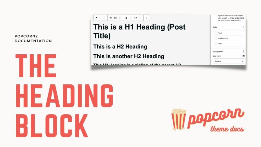 Block : Heading - Popcorn Theme Docs