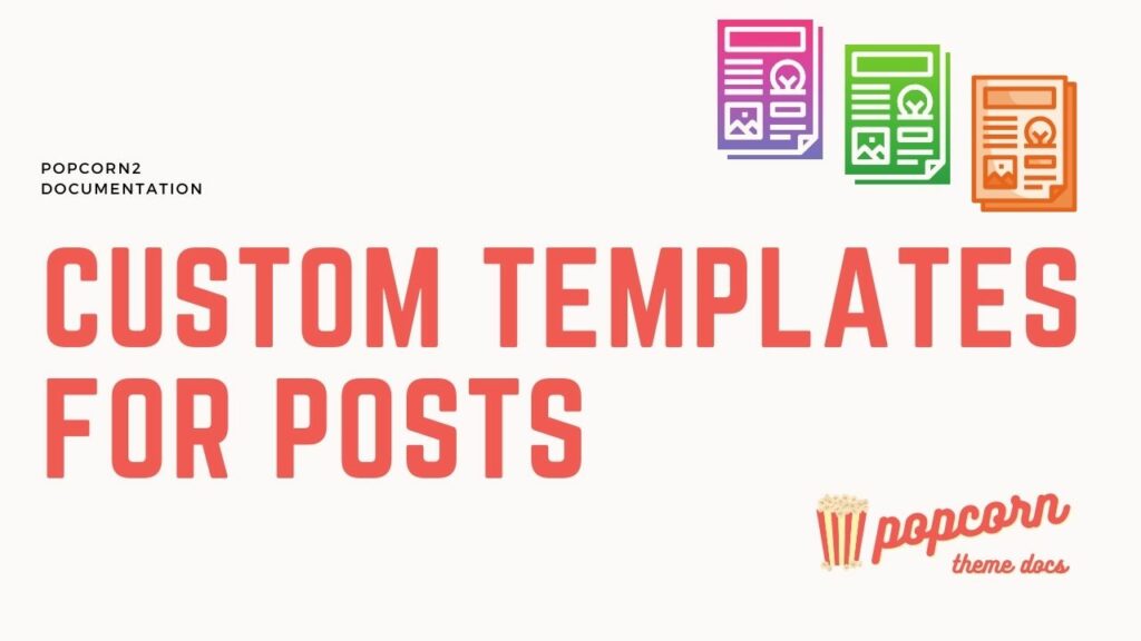 Popcorn 2 docs - Popcorn Theme Docs